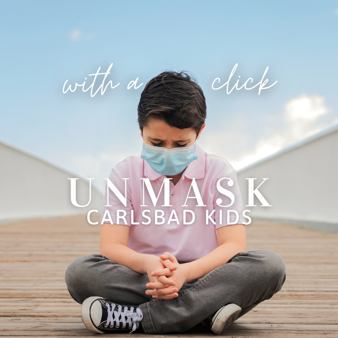 Make Masking Optional for Carlsbad Unified School Children | AlignAct