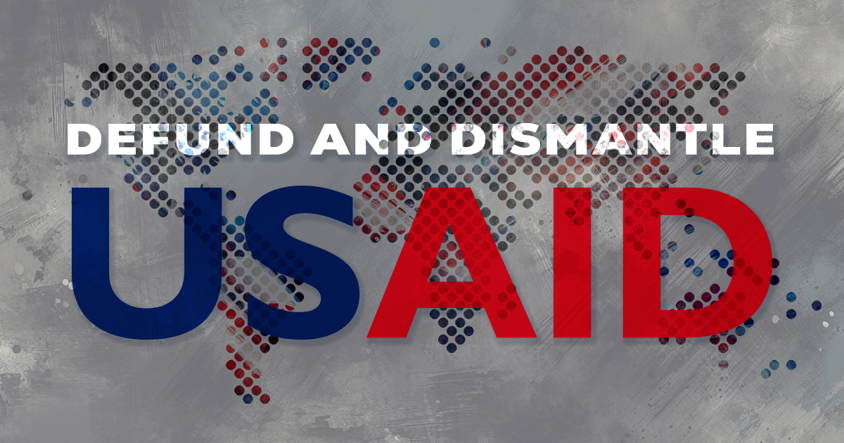 Defund and Dismantle USAID | AlignAct