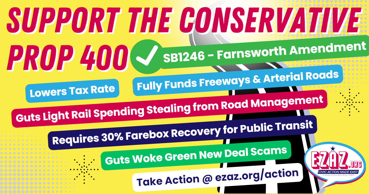 ARIZONA, SUPPORT THE CONSERVATIVE PROP 400 | AlignAct